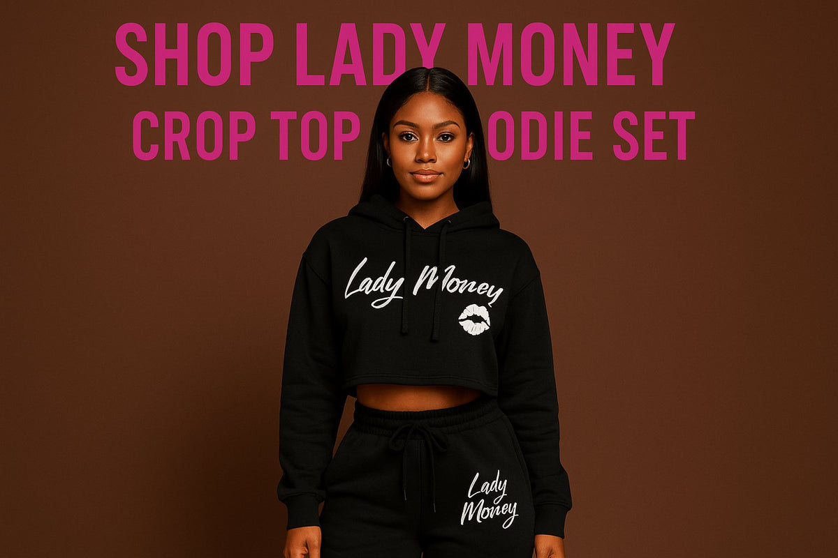 LADY MONEY CROP TOP HOODIE COMBO SET – JUST MONEY CLOTHING